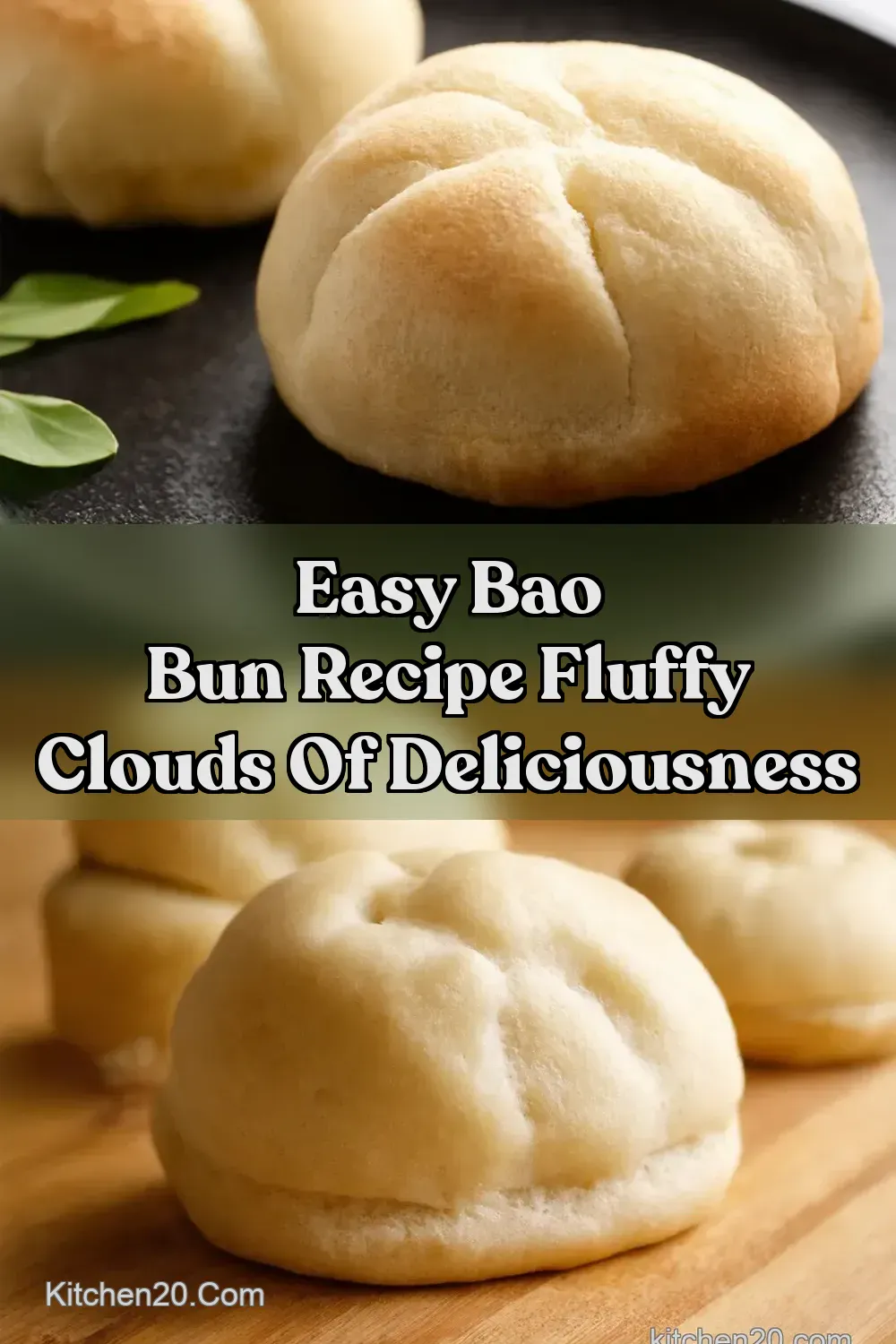 My Fluffy Bao Buns Steamed Buns Recipe - Kitchen20