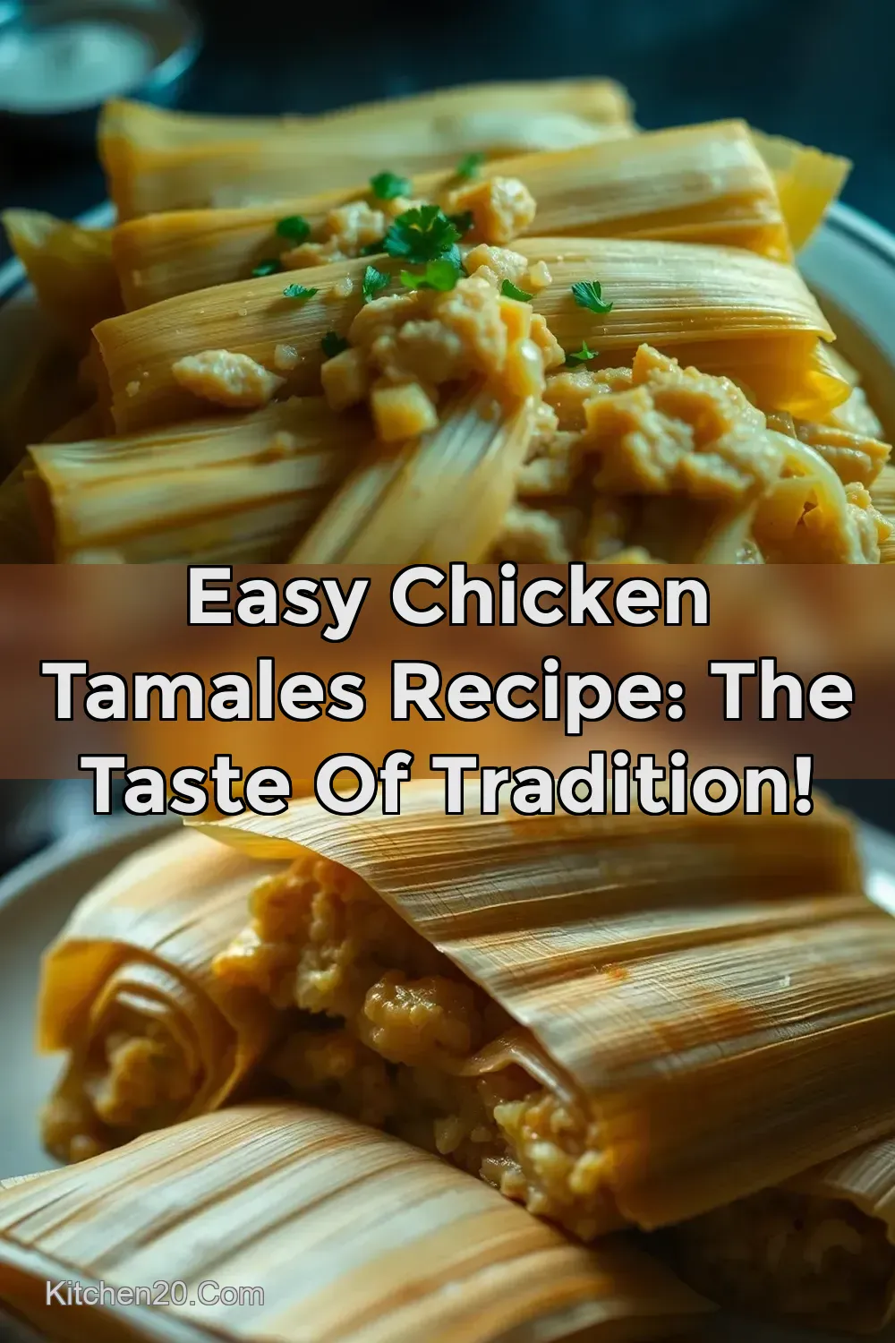 Grandma's Chicken Tamales: A Family Favorite tamales recipe
