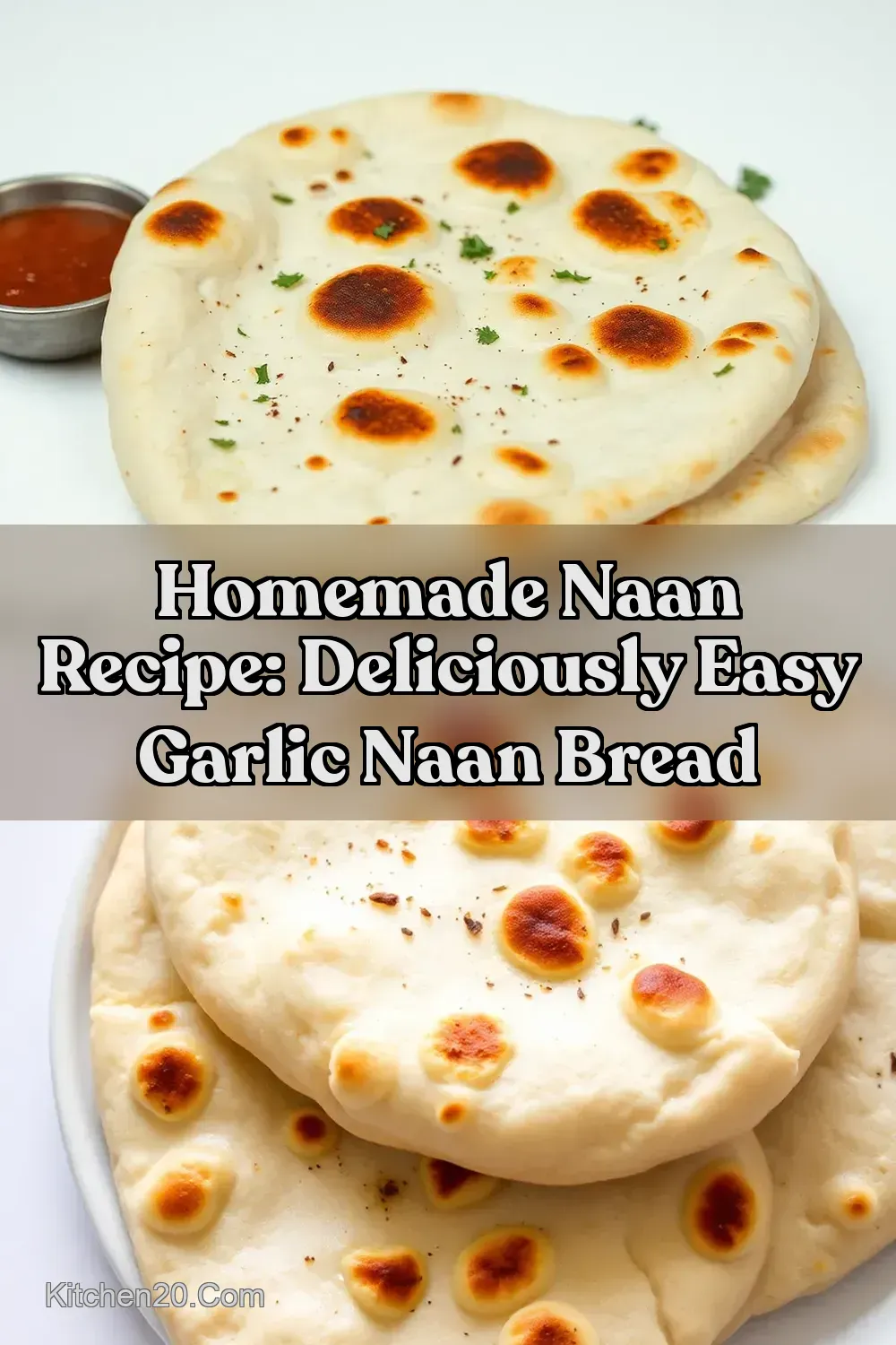 My Go-To Naan Recipe: Easy & Homemade! - Kitchen20