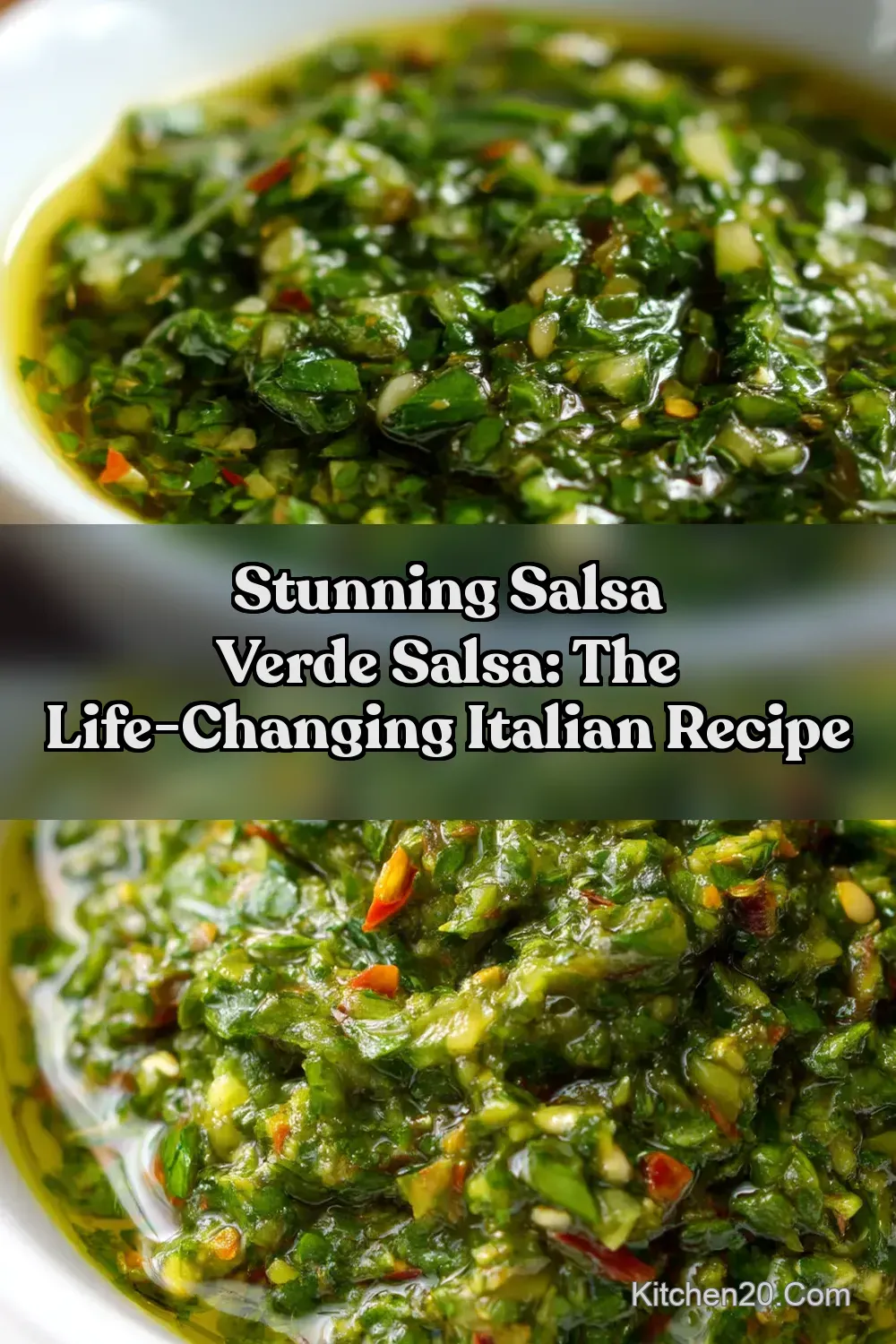 Italian Salsa Verde Recipe: Zesty & Ready in 20 Minutes!